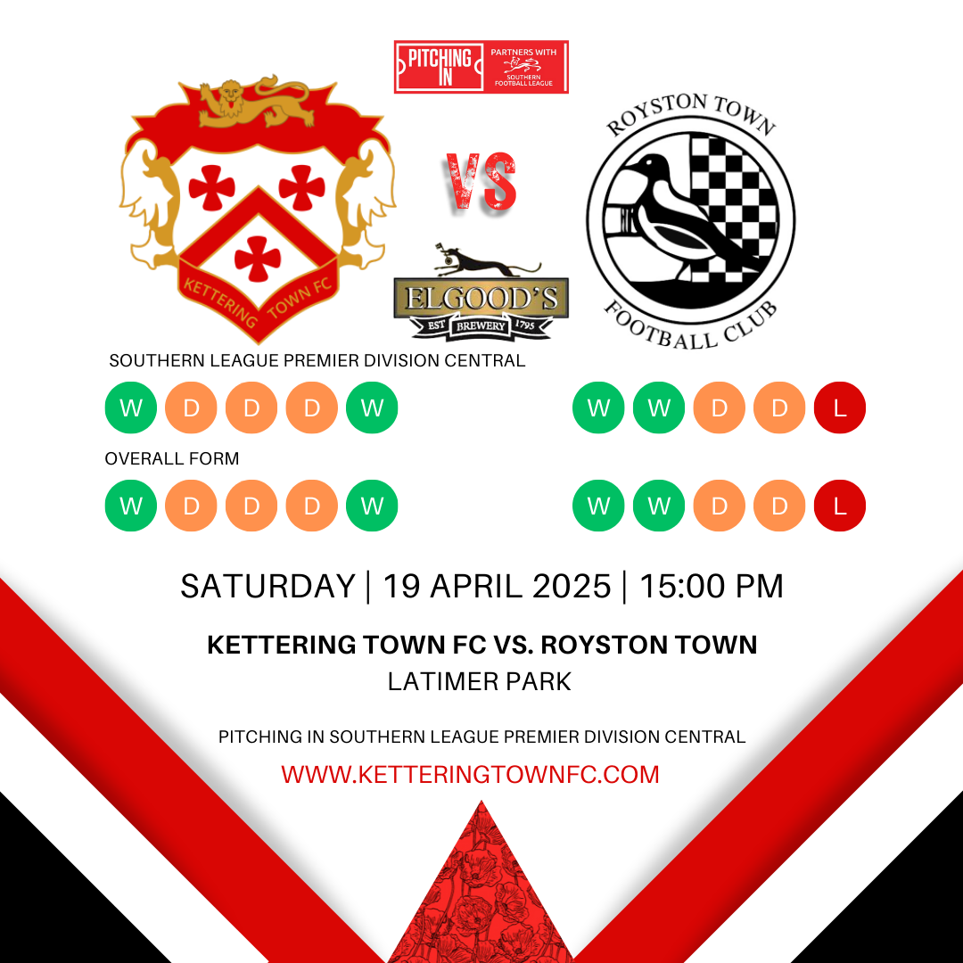 ‘It’s Down To The Wire’ Match Preview KTFC vs Royston Town Saturday 19 ...